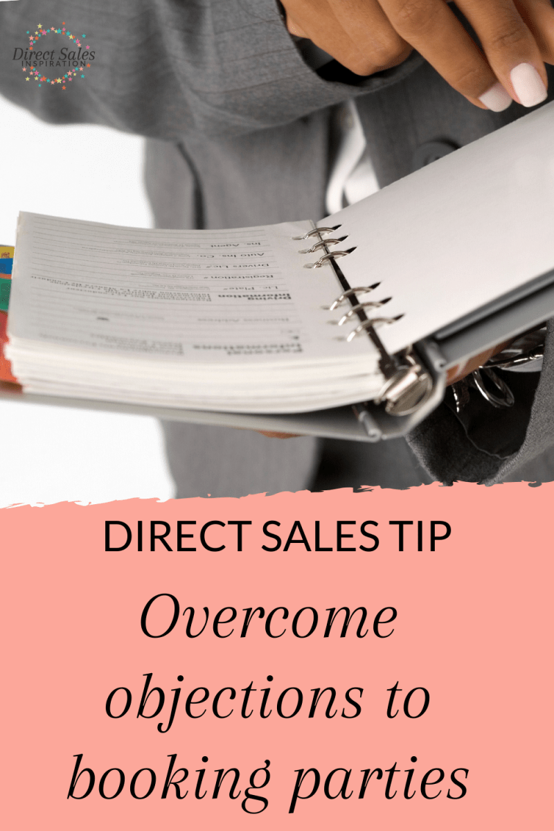 Overcoming (more) booking objections in your direct sales business ...