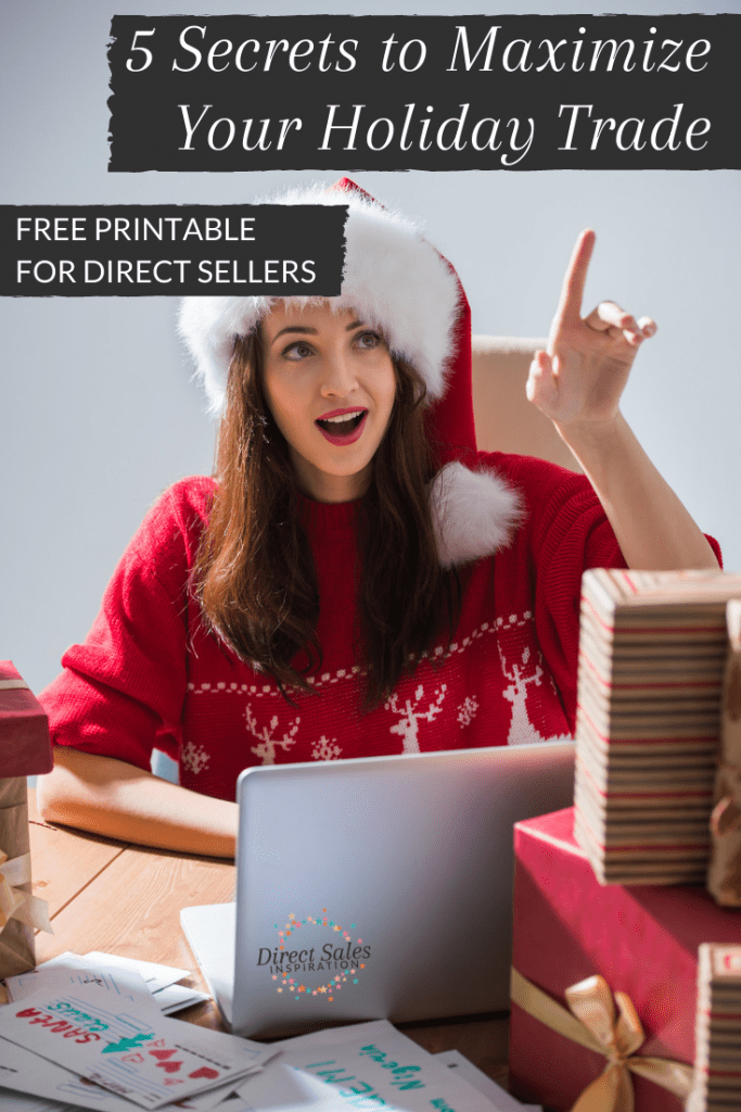Secrets of how to Maximize Holiday Trade – Direct Sales Inspiration