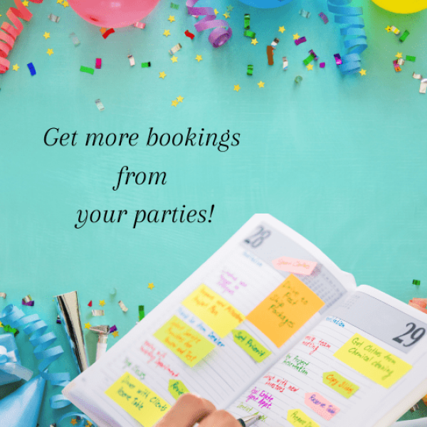Get Even More Bookings from Parties | Direct Sales Inspiration
