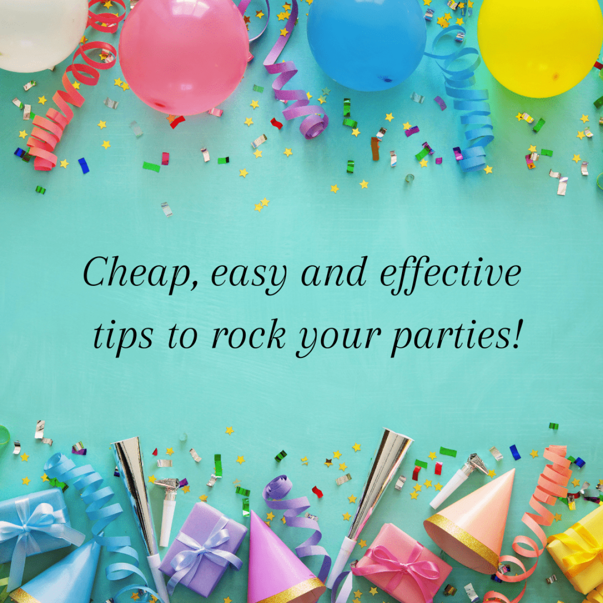 Cheap, easy, and effective tips to rock your parties – Direct Sales ...